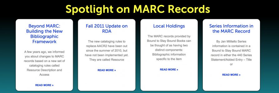Spotlight on MARC Records - Bound to Stay Bound Books