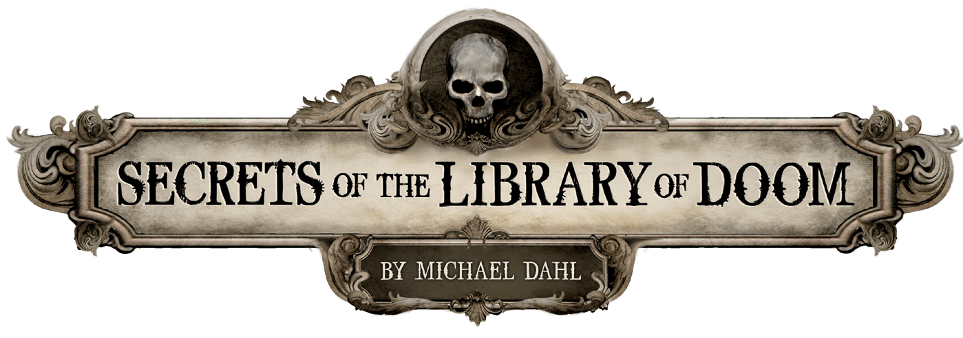 Featured Series — Secrets of the Library of Doom - Bound to Stay Bound ...